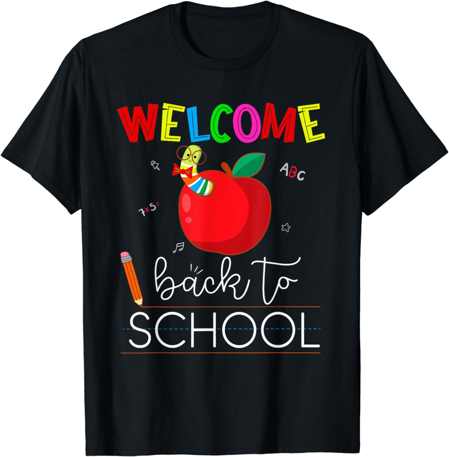 Welcome Back To School First Day Of School Teacher Student T-Shirt ...