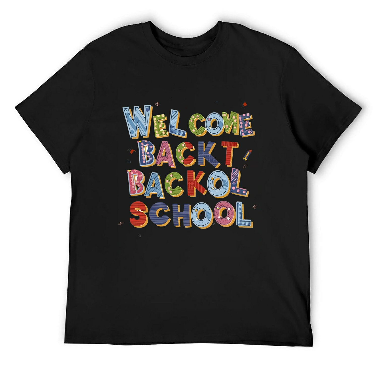 Welcome Back To School First Day of School Teacher Funny Mens T-Shirts ...