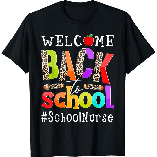 Welcome Back To School Nurse First Day Of School Leopard T-Shirt Black ...