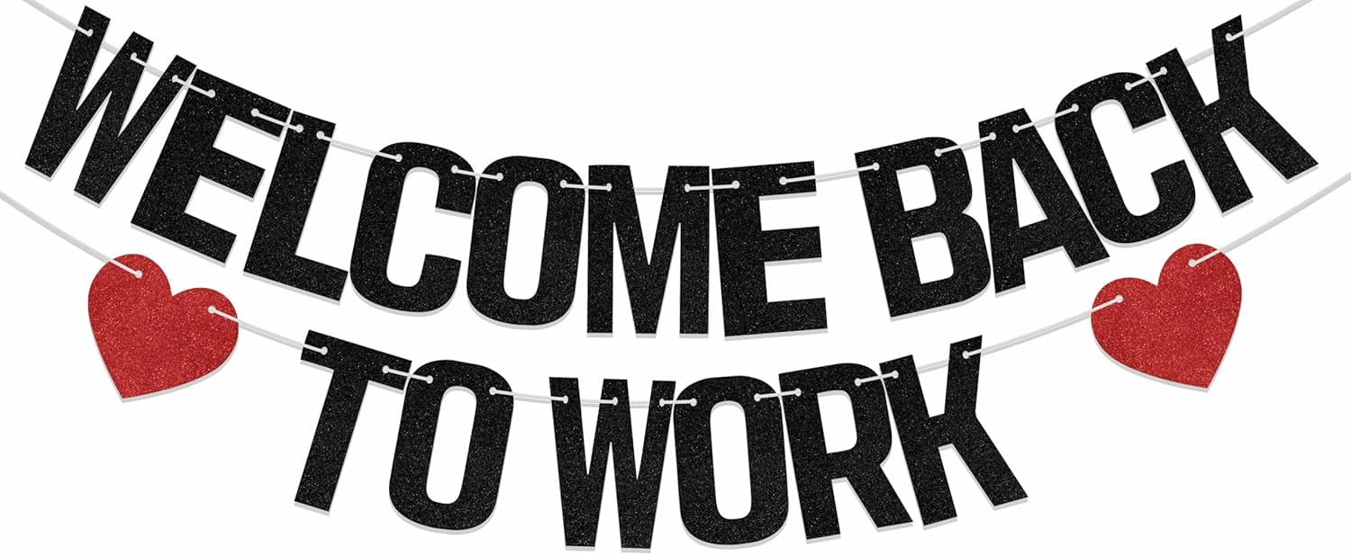 Welcome Back to Work Banner Welcome Back Decorations Office Work Party ...