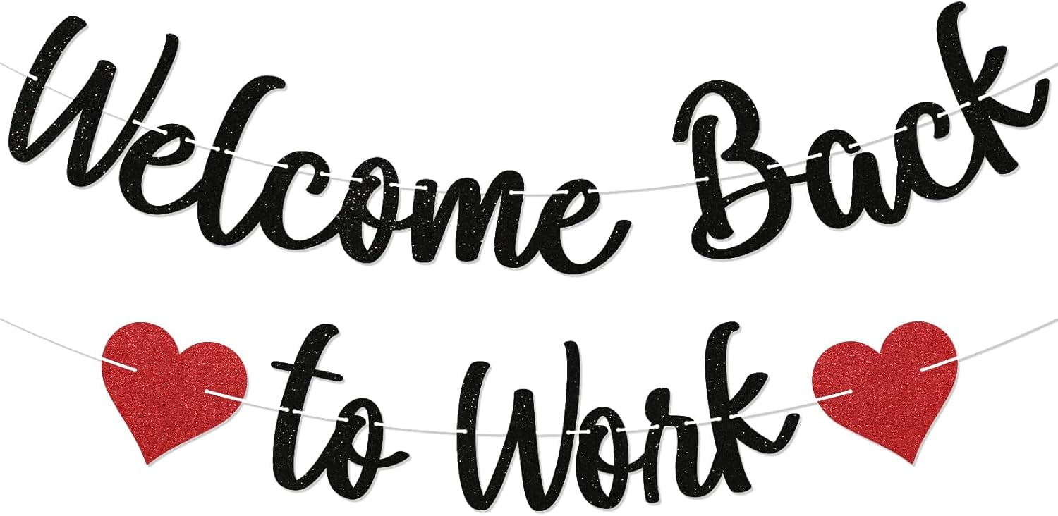 Welcome Back to Work Banner - Work Anniversary Party Decor, Back To ...
