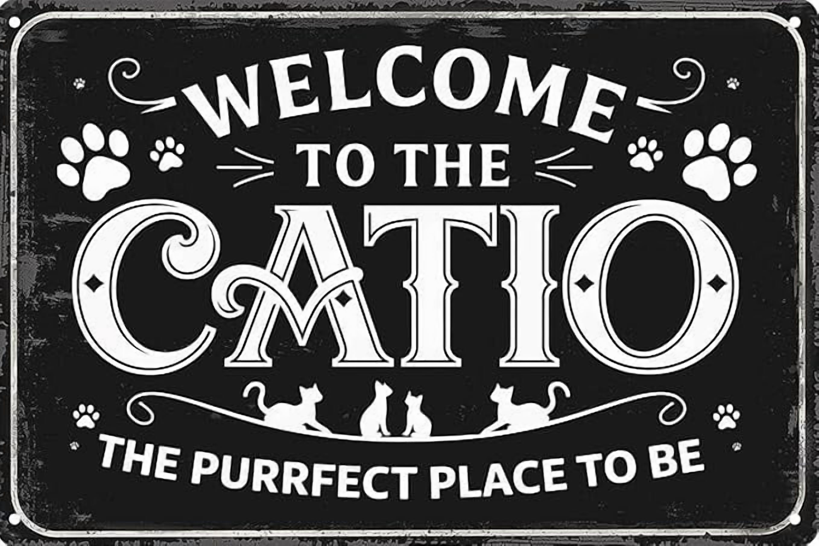 Welcome To The Catio Metal Tin Signs Vintage Look Wall Cat Art Sign ...