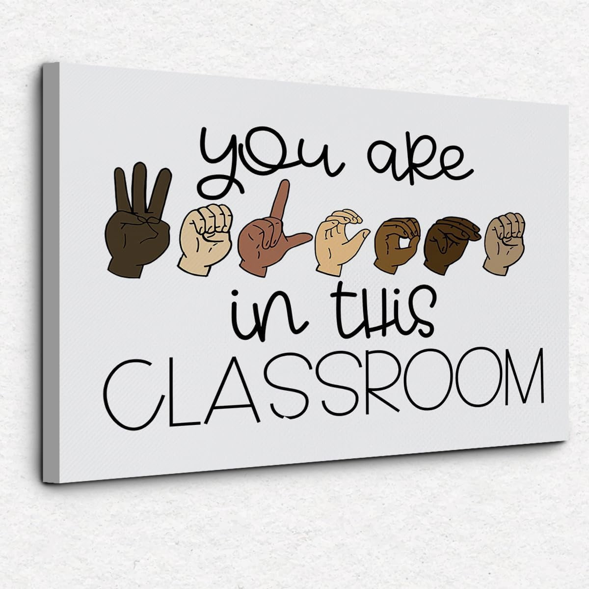 All are Welcome in This Classroom American Sign Language ASL Canvas ...