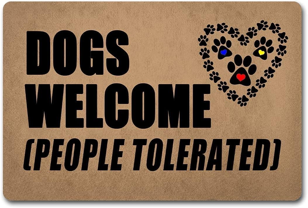 Welcome Door Mats Dogs Welcome People Tolerated Dog Theme for Way ...