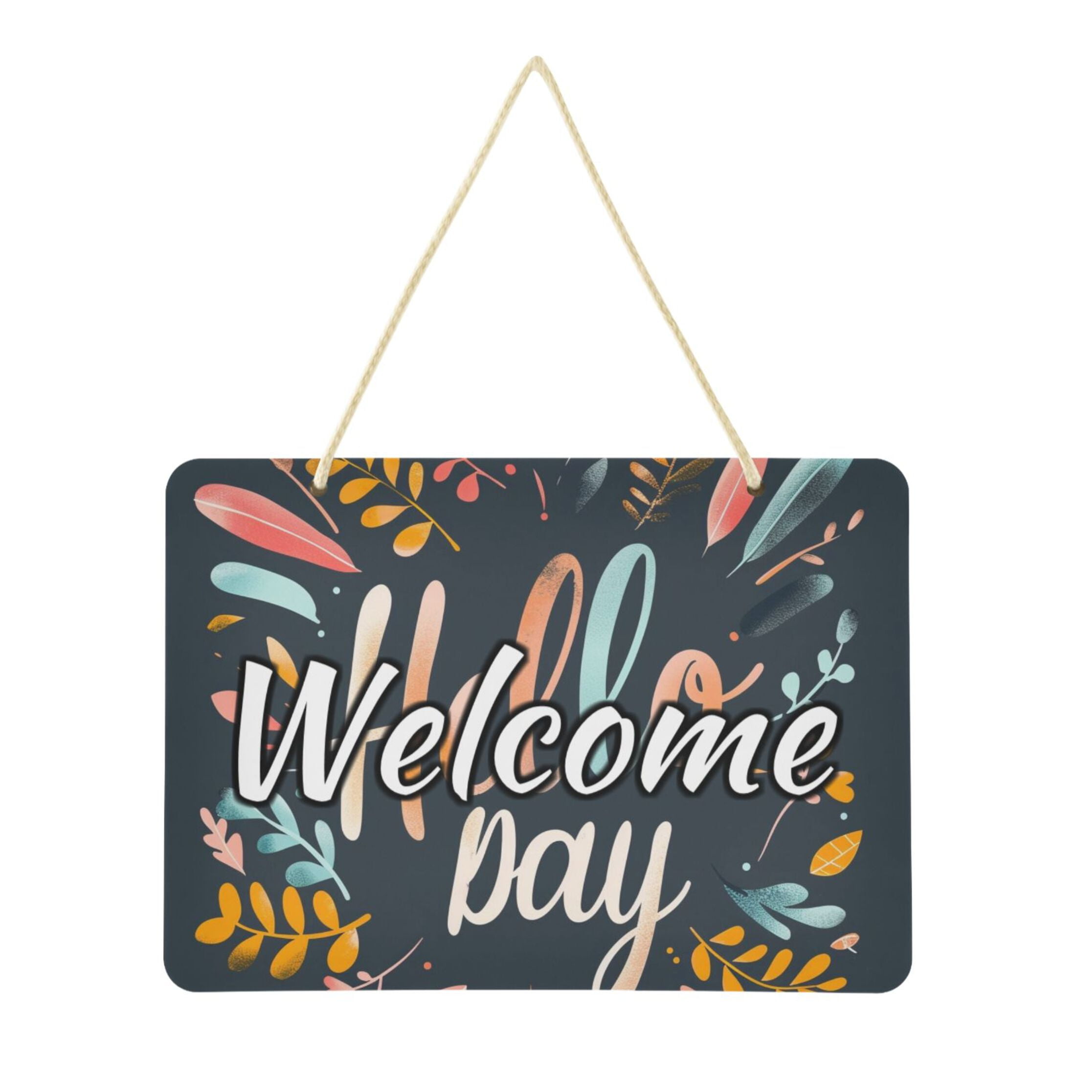 Welcome Door Sign Decoration Hello Day Flower 13.8" Rectangular Front ...