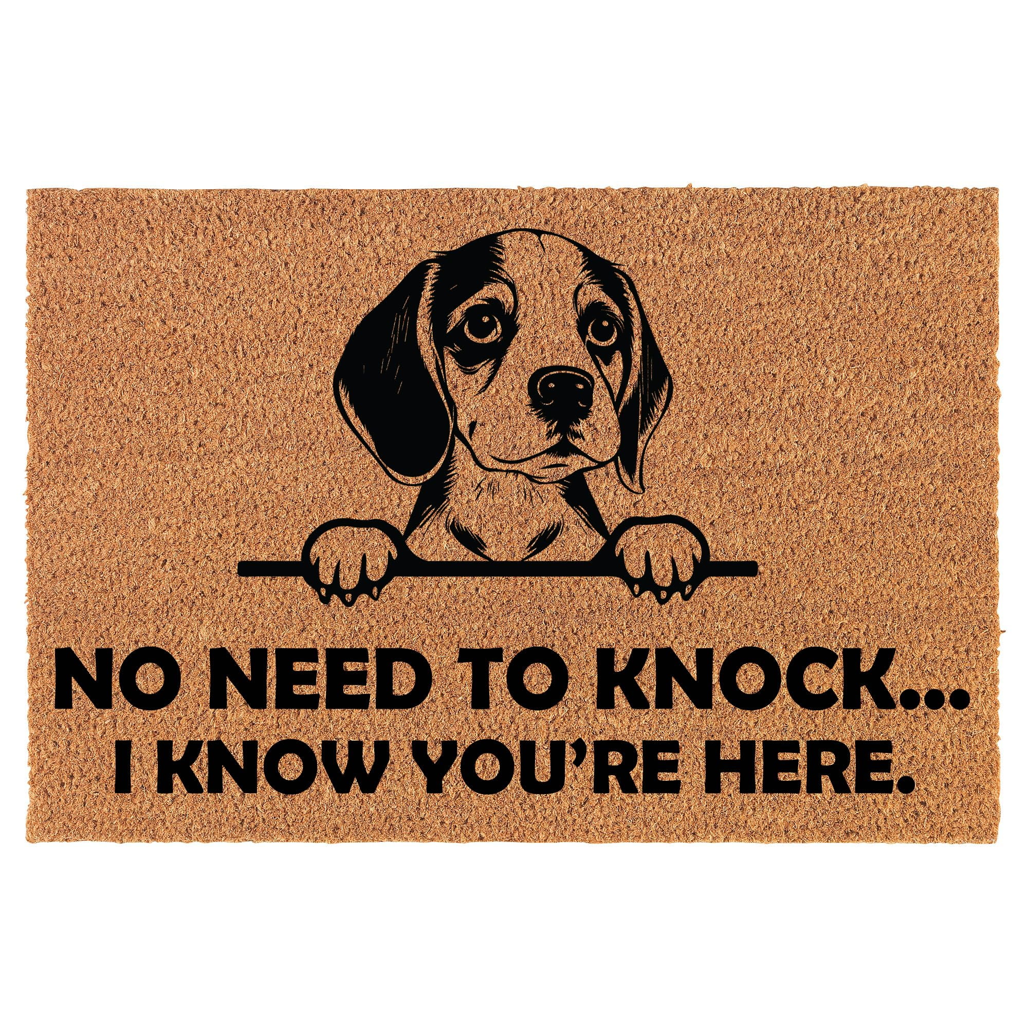 Welcome Doormat Coco Coir Door Mat Gift No Need to Knock I Know You are ...
