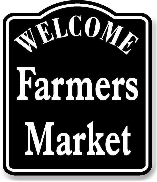 Welcome Farmers Market BLACK Aluminum Composite Sign, 15"x18" - Walmart.com