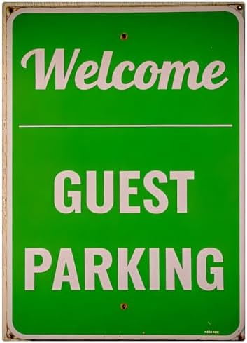 Welcome, Guest Parking Road Signs|Indoor And Outdoor Wall Decoration ...