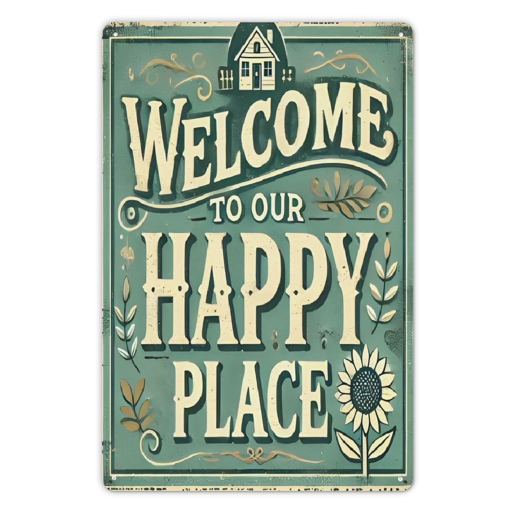 "Welcome to Our Happy Place" Vintage Metal Sign - 12"x8" Rustic Floral ...