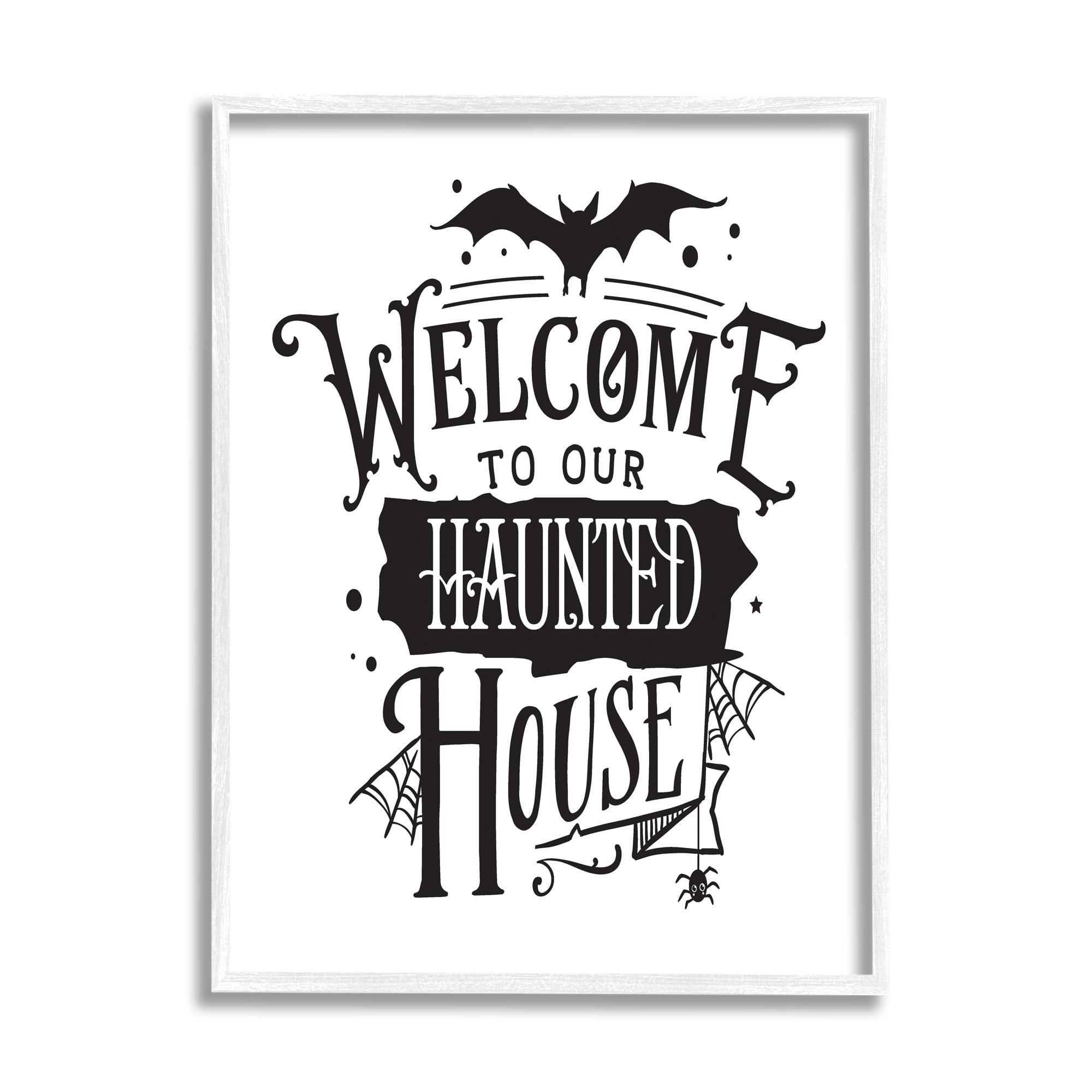 Welcome Haunted House Halloween Bat Spider Webs Inspirational Graphic ...