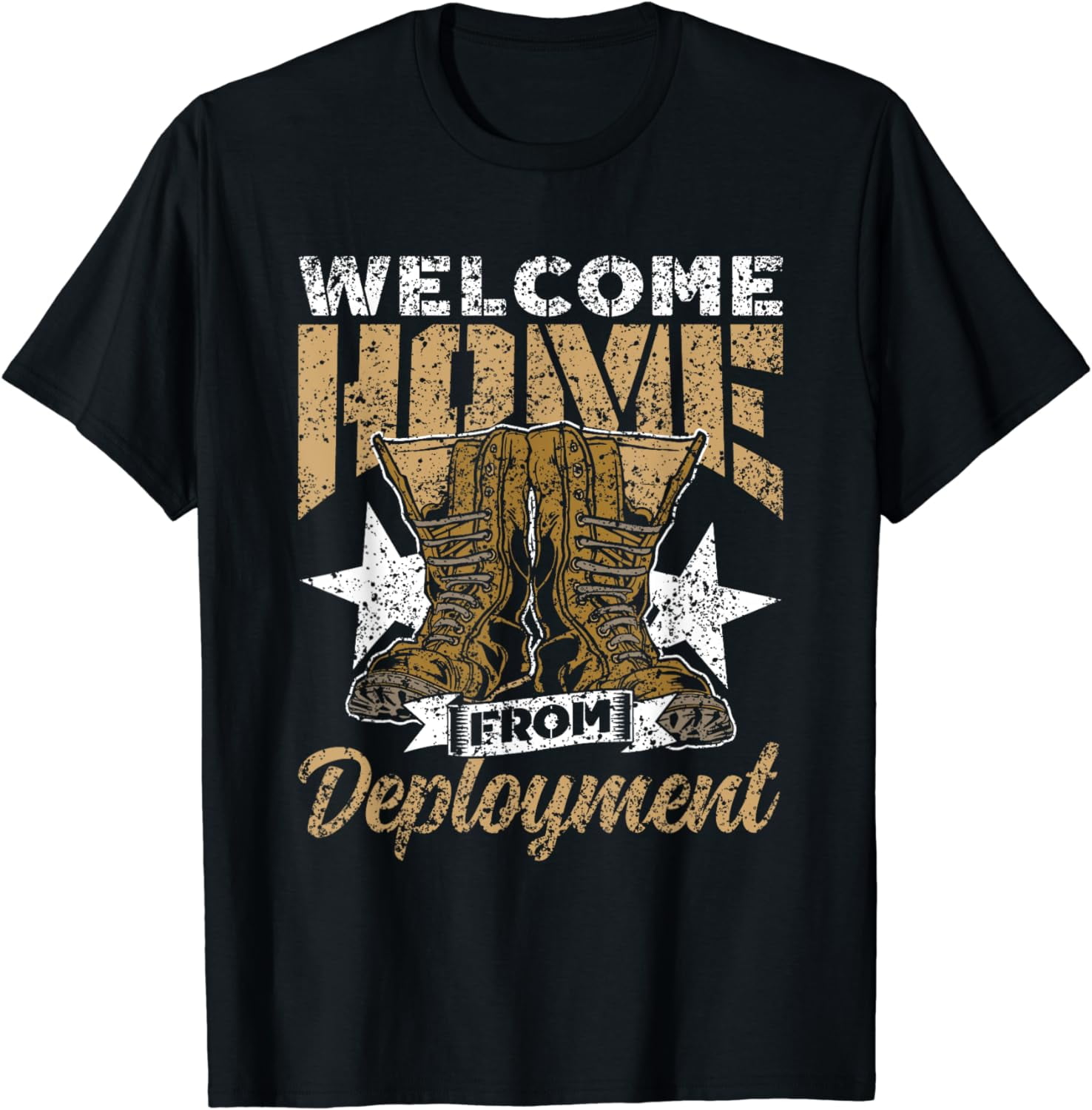 Welcome Home From Deployment Soldier Military Welcome Home T-Shirt ...
