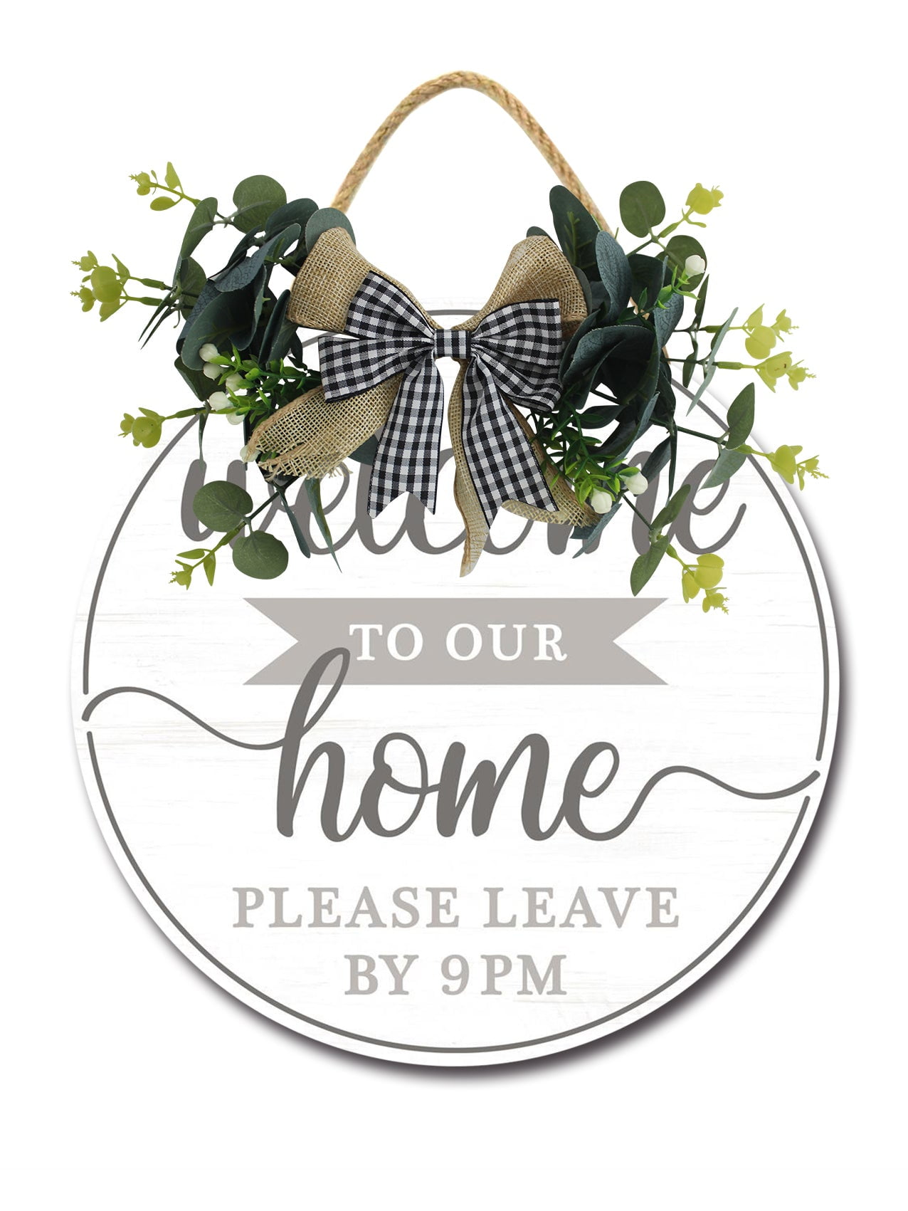 Welcome To Our Home Please Leave By 9 Door Sign Home Decor Round Wood ...