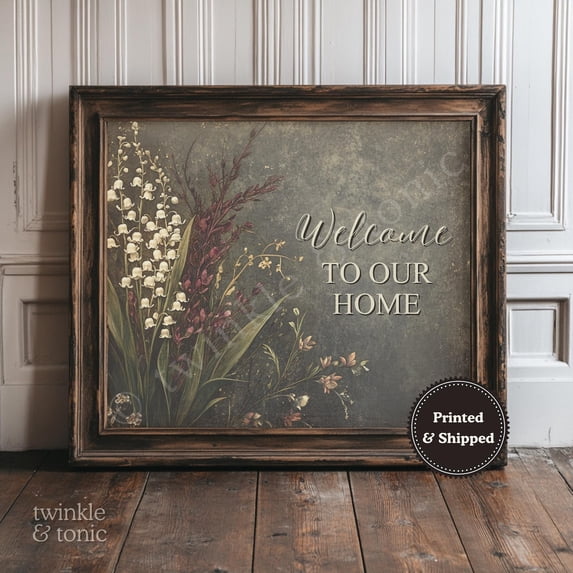 Welcome Home Sign Rustic Farmhouse Art Floral Entryway Print New Home ...
