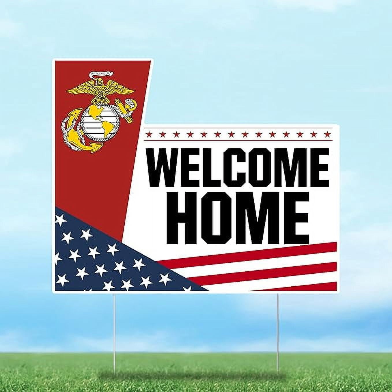 Welcome Home U.S. Marine Corps Lawn SIgn (19" x 22") - Officially ...