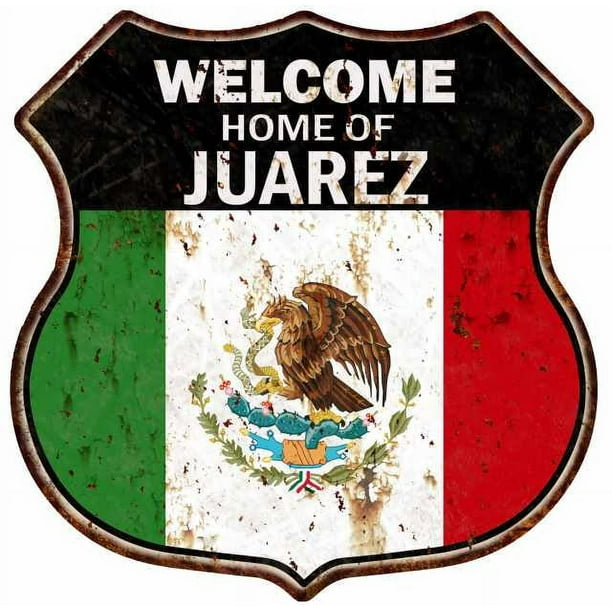 Welcome Home of JUAREZ Mexican Flag Metal Sign 211110010069 - Walmart ...