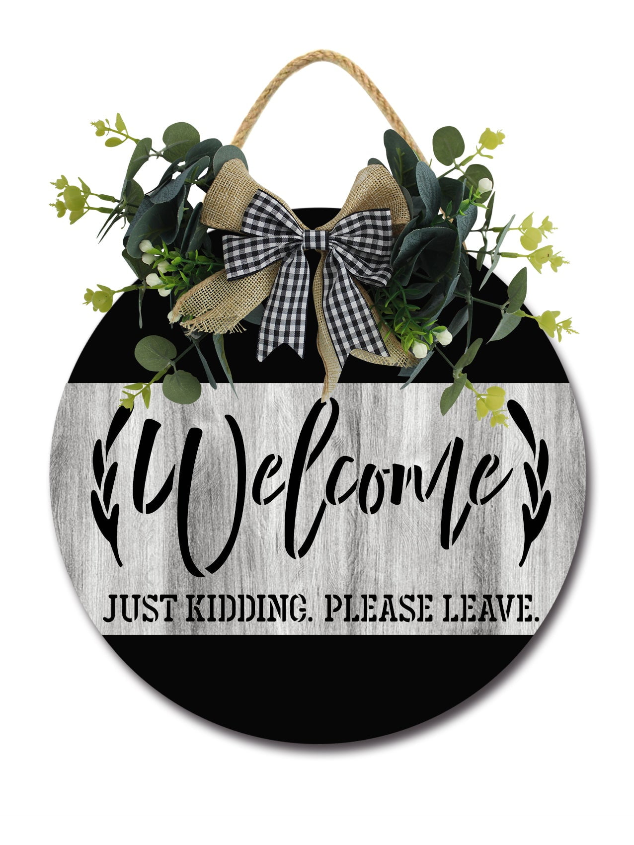 Welcome Just Kidding Sign Front Door Porch Decorations, Round Rustic ...