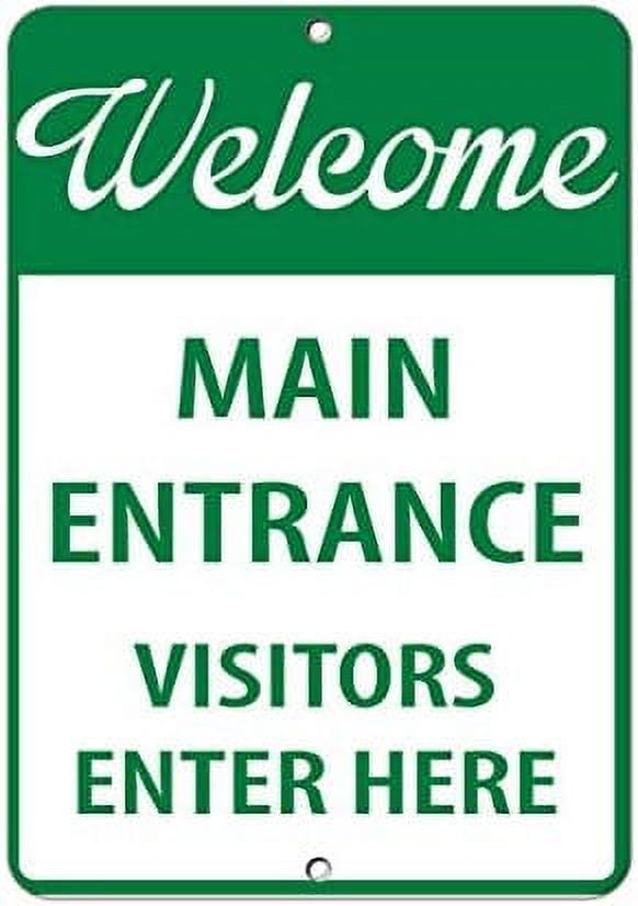 Welcome Main Entrance Visitors Enter Here Security Sign Vinyl Sticker ...