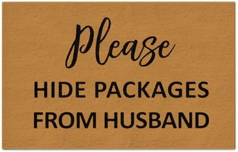 Welcome Mat with Rubber Back Welcome Please Hide Packages from My ...
