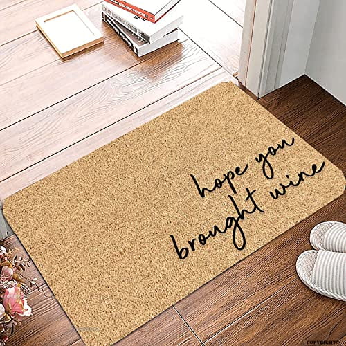 Welcome Mats for Front Door Outdoor Entry Hope You Brought Wine Doormat ...