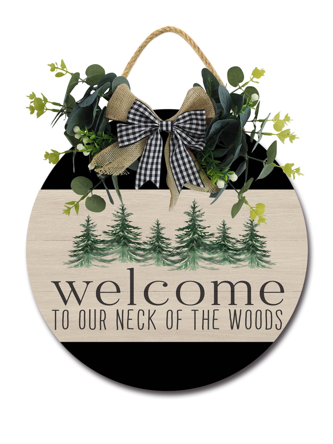Welcome To Our Neck Of The Woods Front Door Sign Funny Wreaths Hanging ...