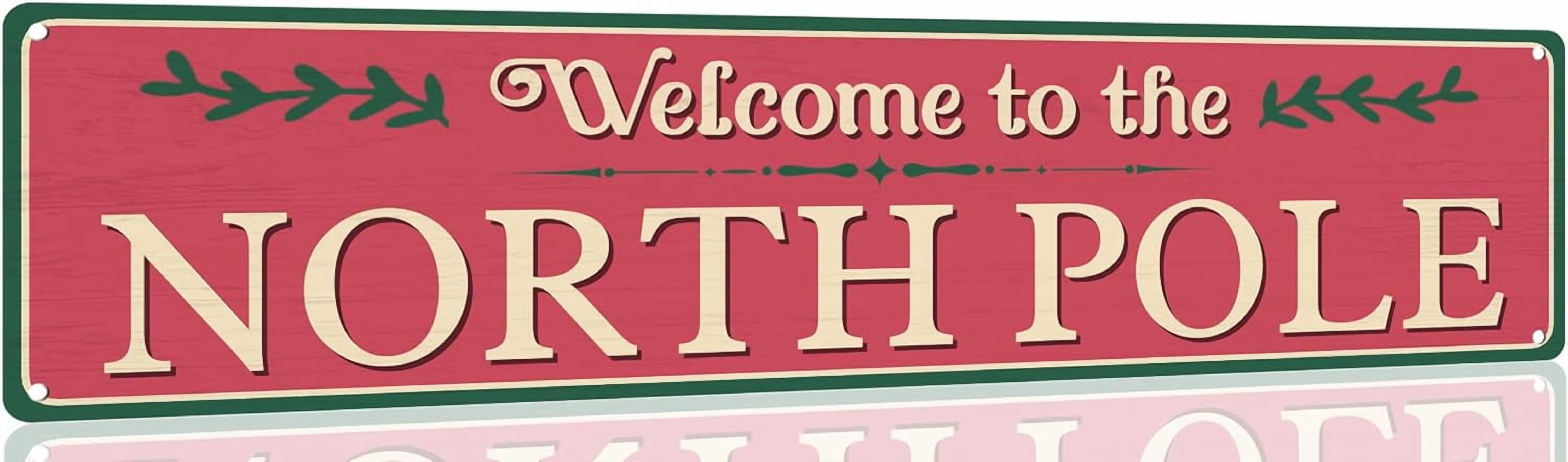 Welcome To The North Pole Sign Printable