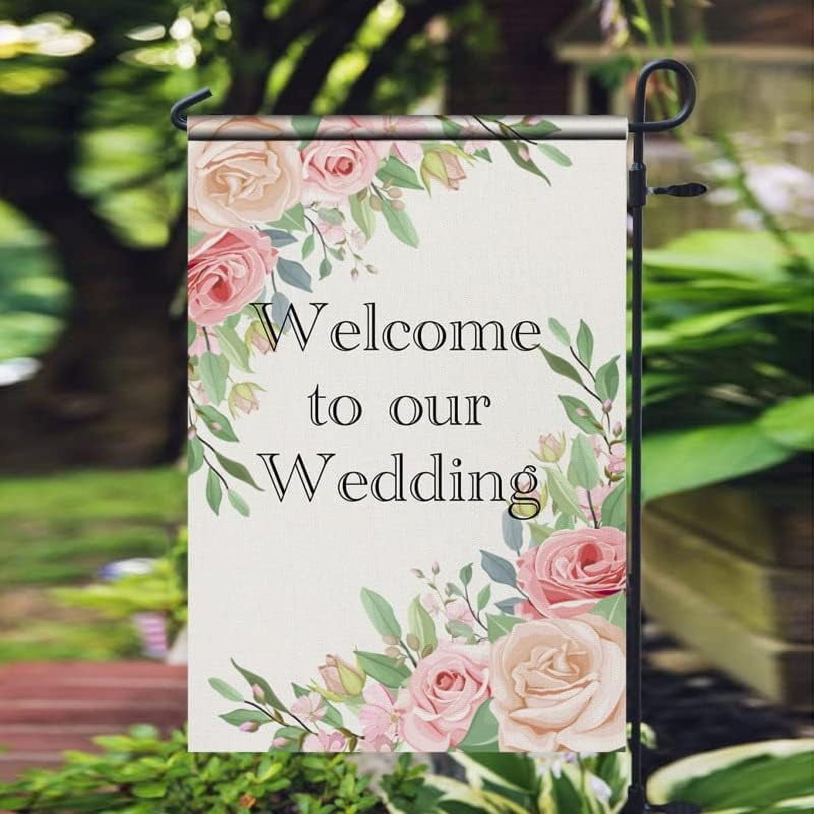 Welcome to Our Wedding Double Sided Garden Flag 12x18 inch es, Spring ...