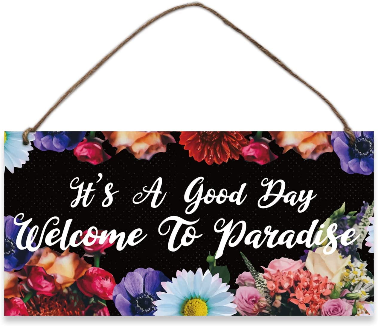 Welcome to Paradise Wooden Signs It's A Good Day Wood Wall Sign Hanging ...