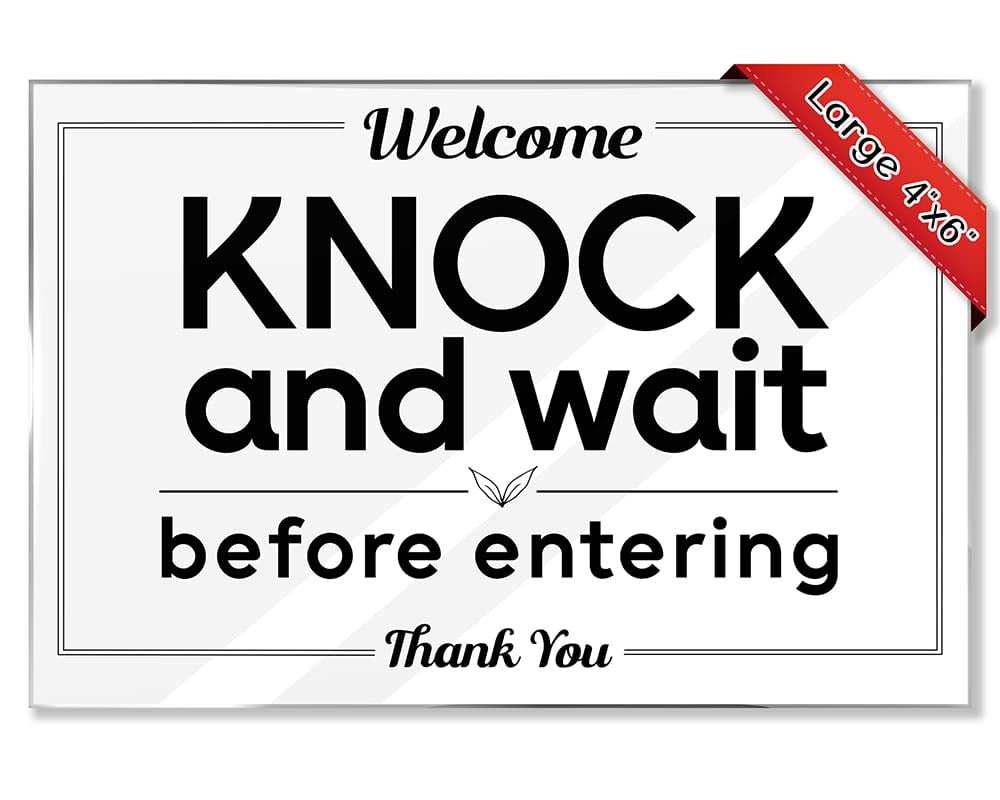 Welcome Please Knock and Wait Before Entering Sign, 4x6 Inch Acrylic ...
