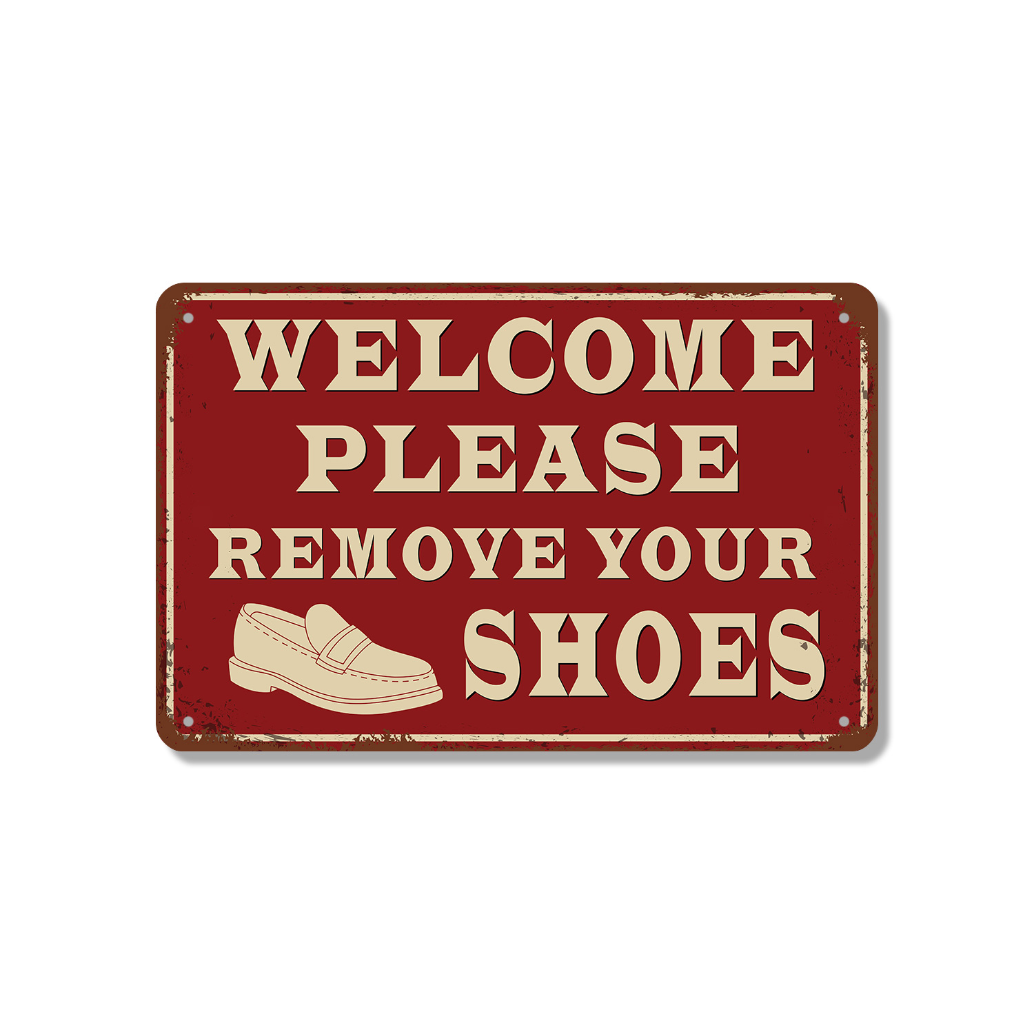 Welcome Please Remove Your Shoes Vintage Style 7 Inch x 10 Inch ...