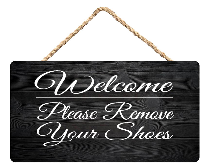 Welcome Please Remove Your Shoes Wooden Hanging Sign Wall Plaque Decor ...