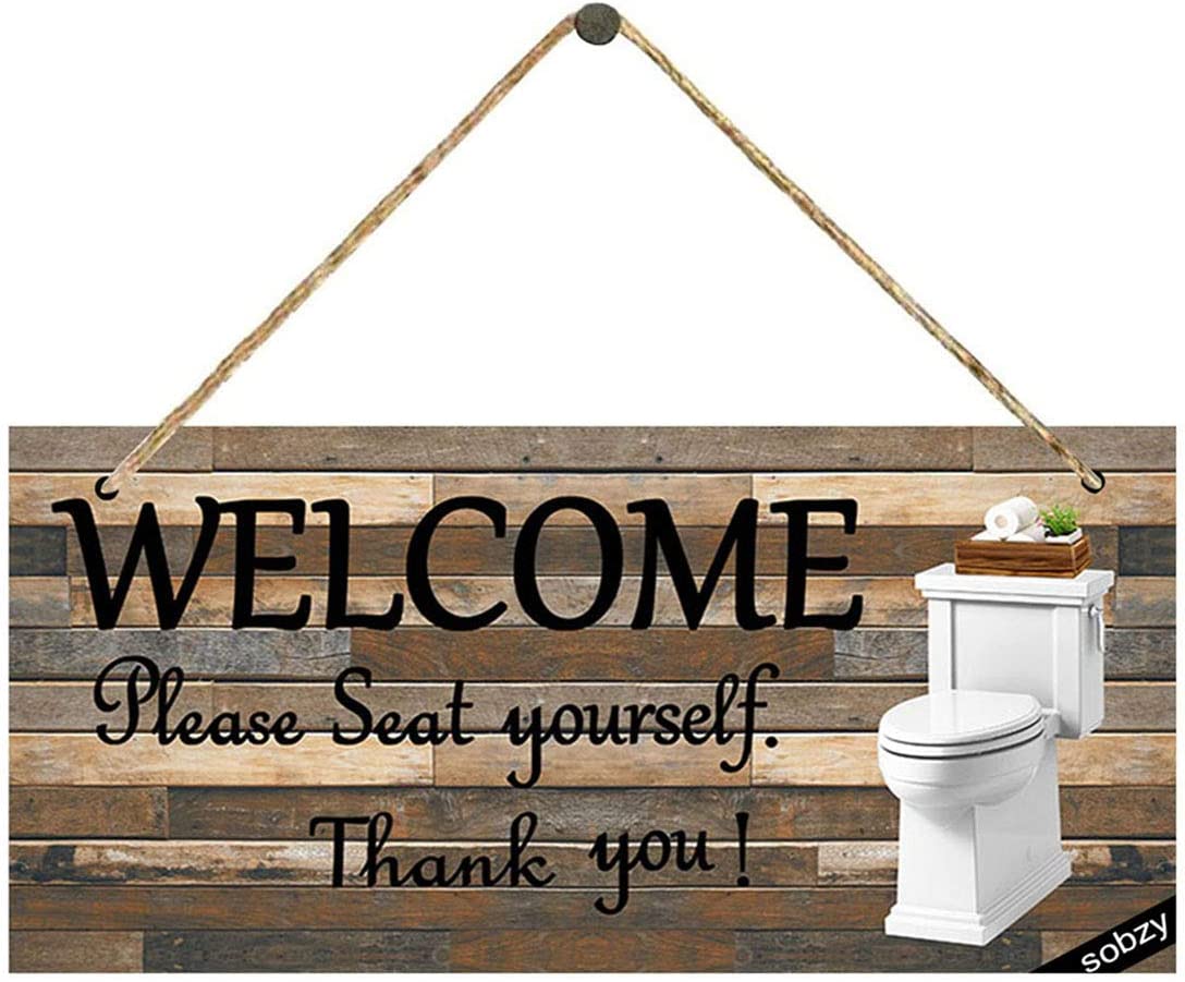 Welcome Please Seat Yourself Bathroom Sign - Printed Wood Plaque Sign ...