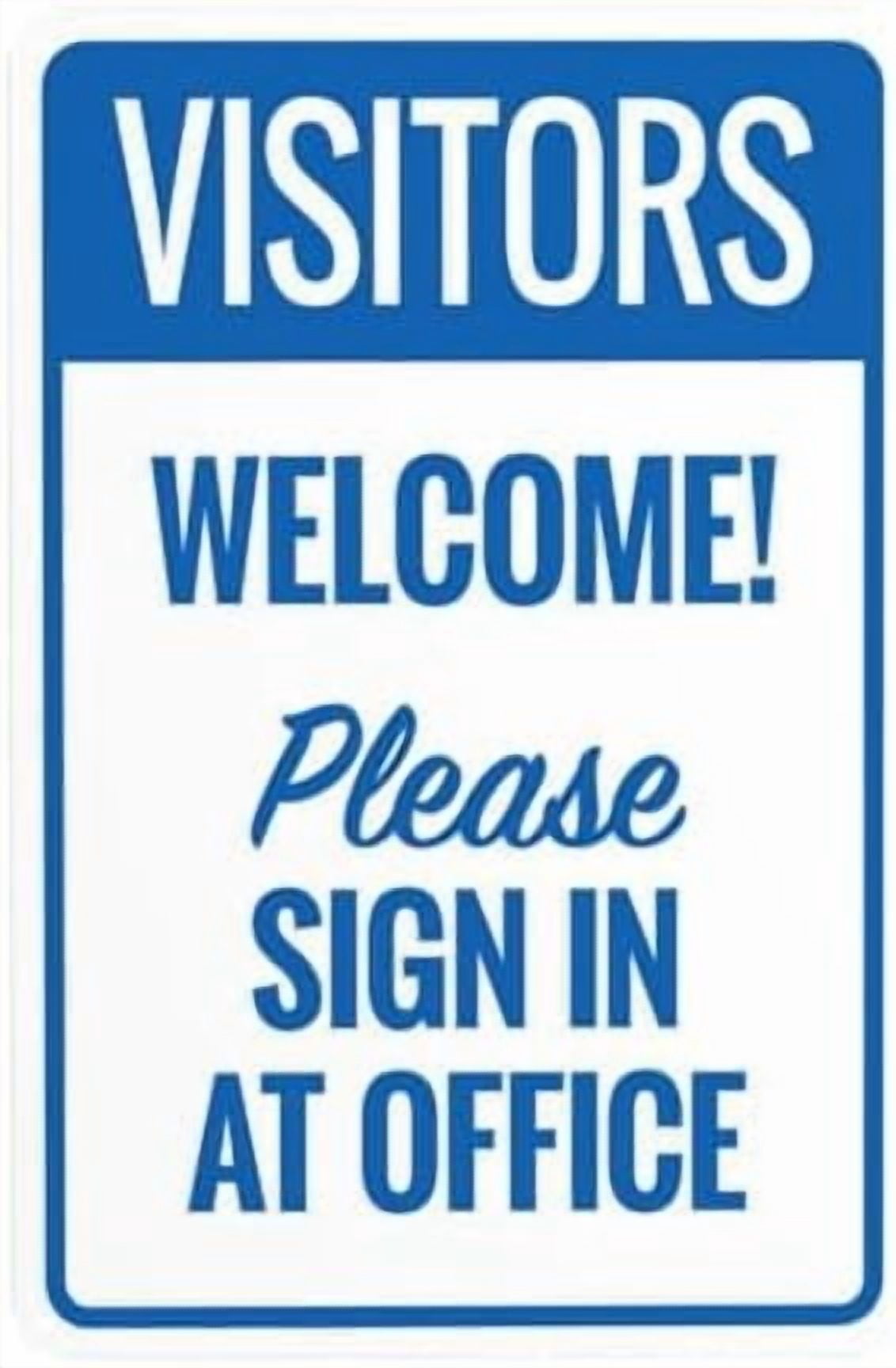 Welcome Please Sign In Office Warning Sign, Visitor Metal Signs for ...