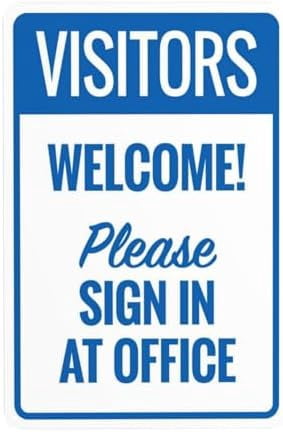 Welcome Please Sign In Office Warning,Visitor Security Metal Signs for ...