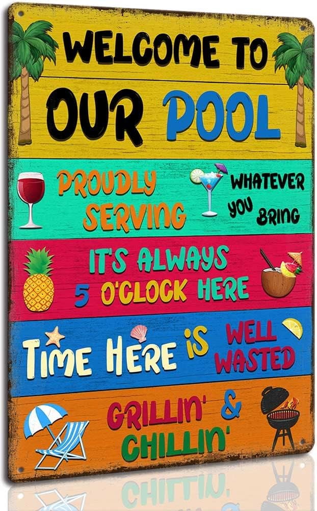 Welcome To Our Pool Signs Proudly Serving Whatever You Bring Retro Look ...