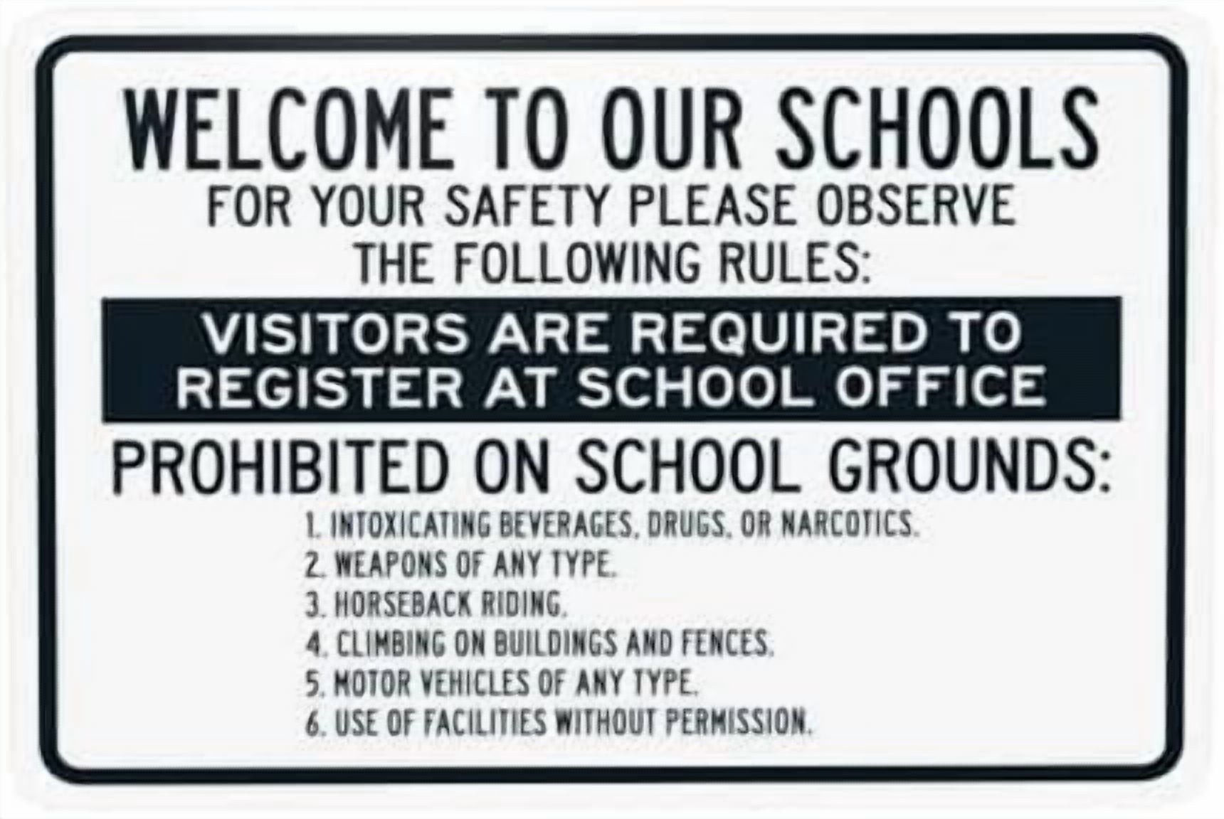 Welcome To Our Schools For Your Please Observe The Following Warning ...