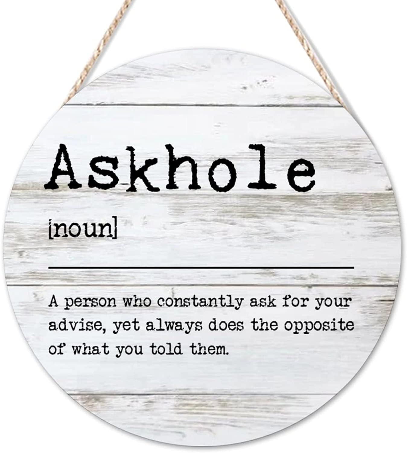 Welcome Sign Askhole Definition Round Wooden Signs Word Description ...