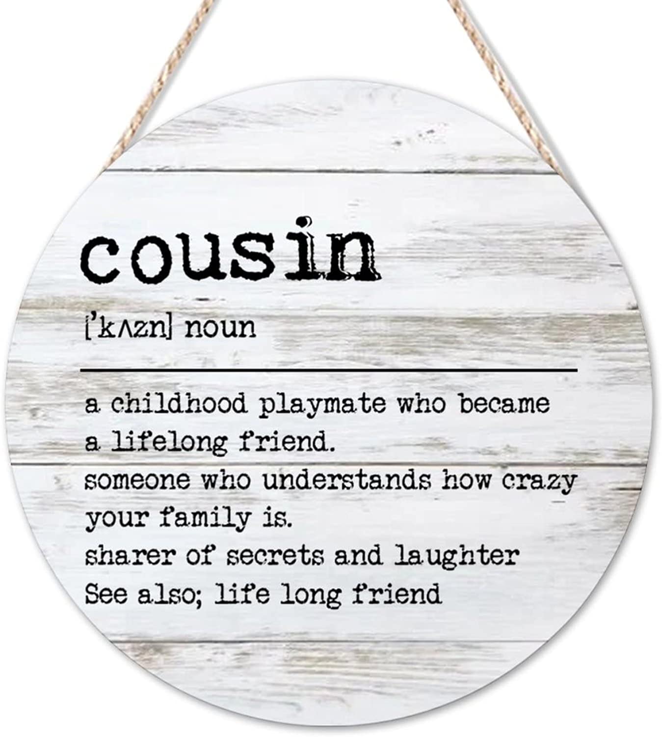 Welcome Sign Cousin Definition Round Wooden Sign Word Description ...