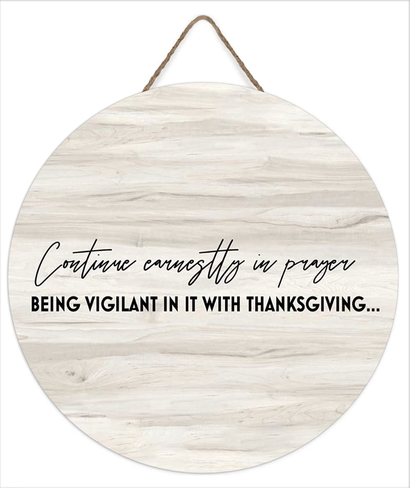 Welcome Sign for Front Door Continue Earnestly in Prayer, Being ...