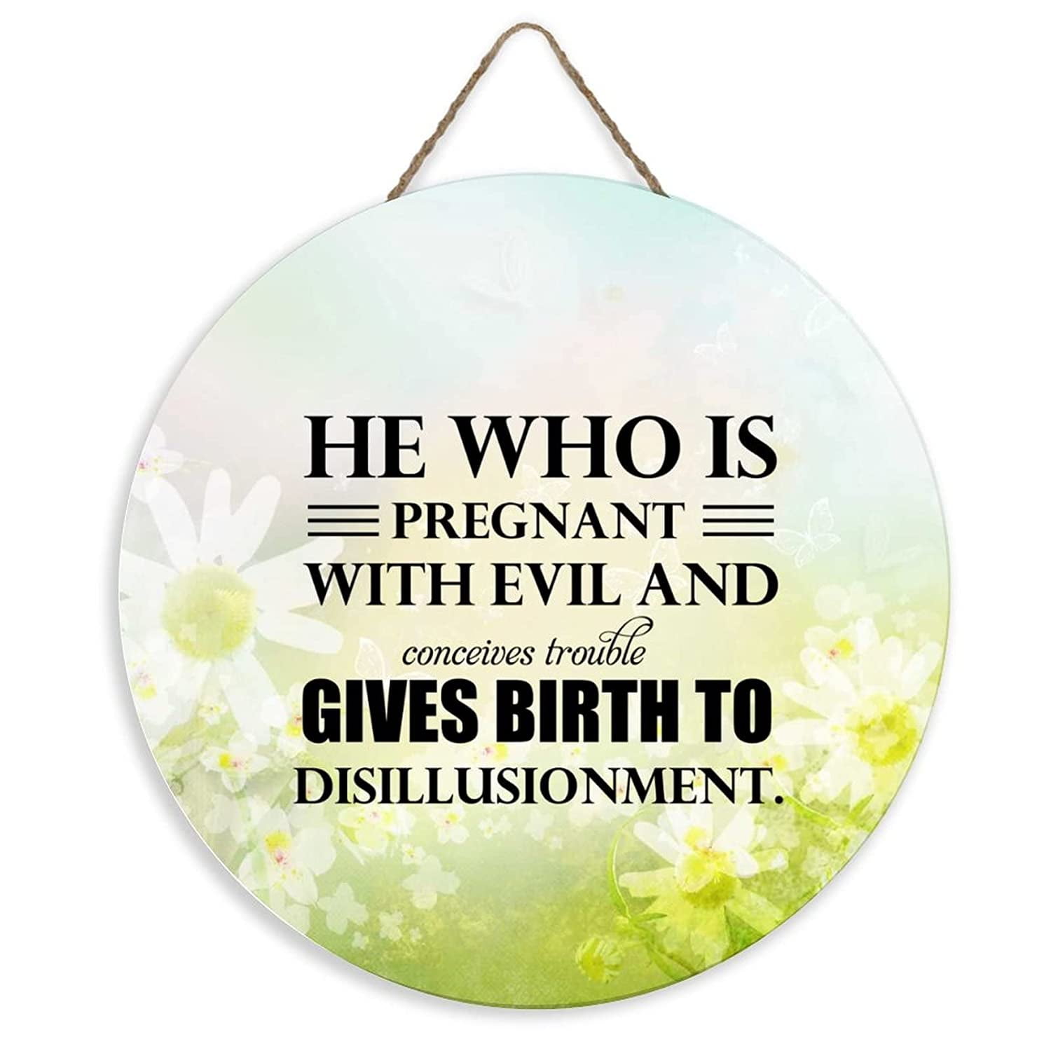 Welcome Sign Front Door Decoration, He Who Is Pregnant with Evil And ...