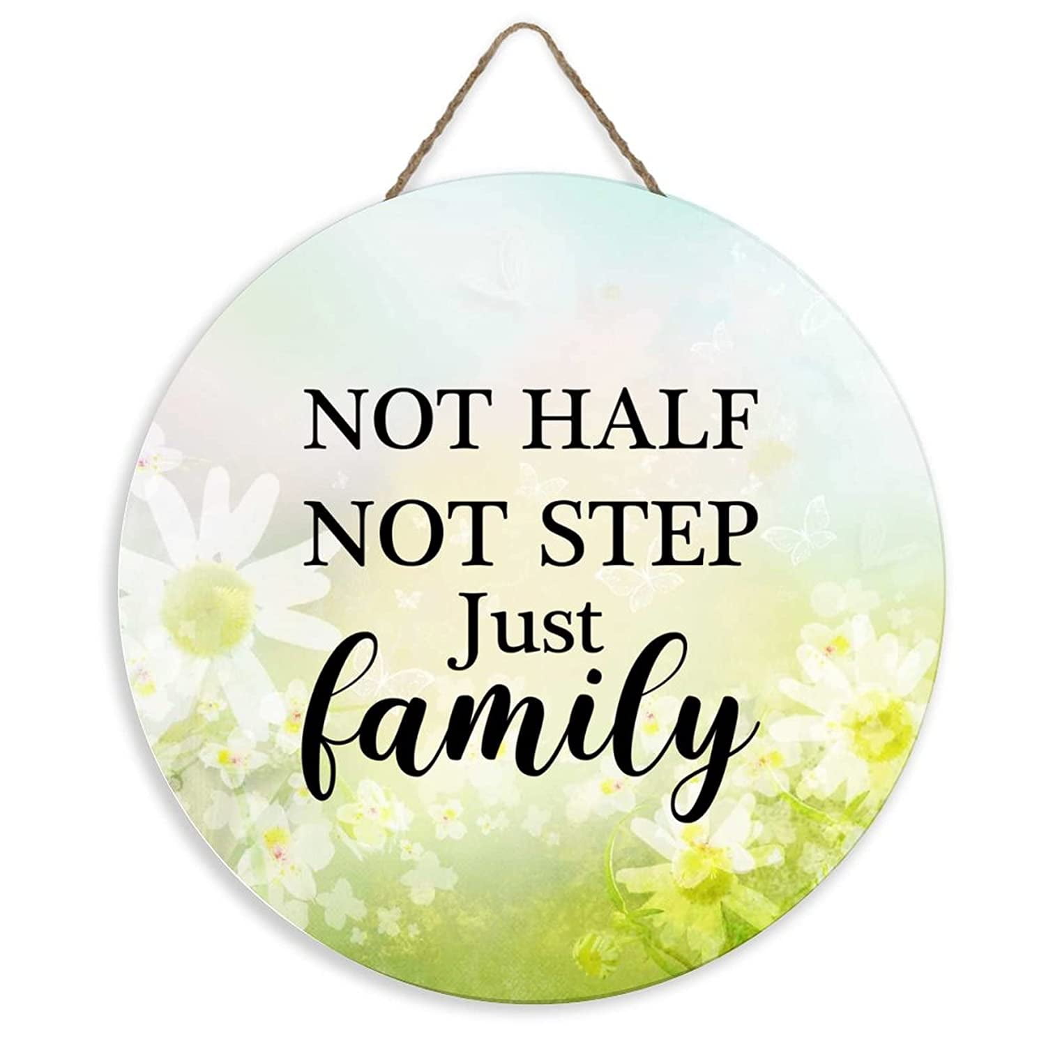 Welcome Sign Front Door Decoration, Not Half Not Step Just Family Wooden Sign Rustic Round Wood ...