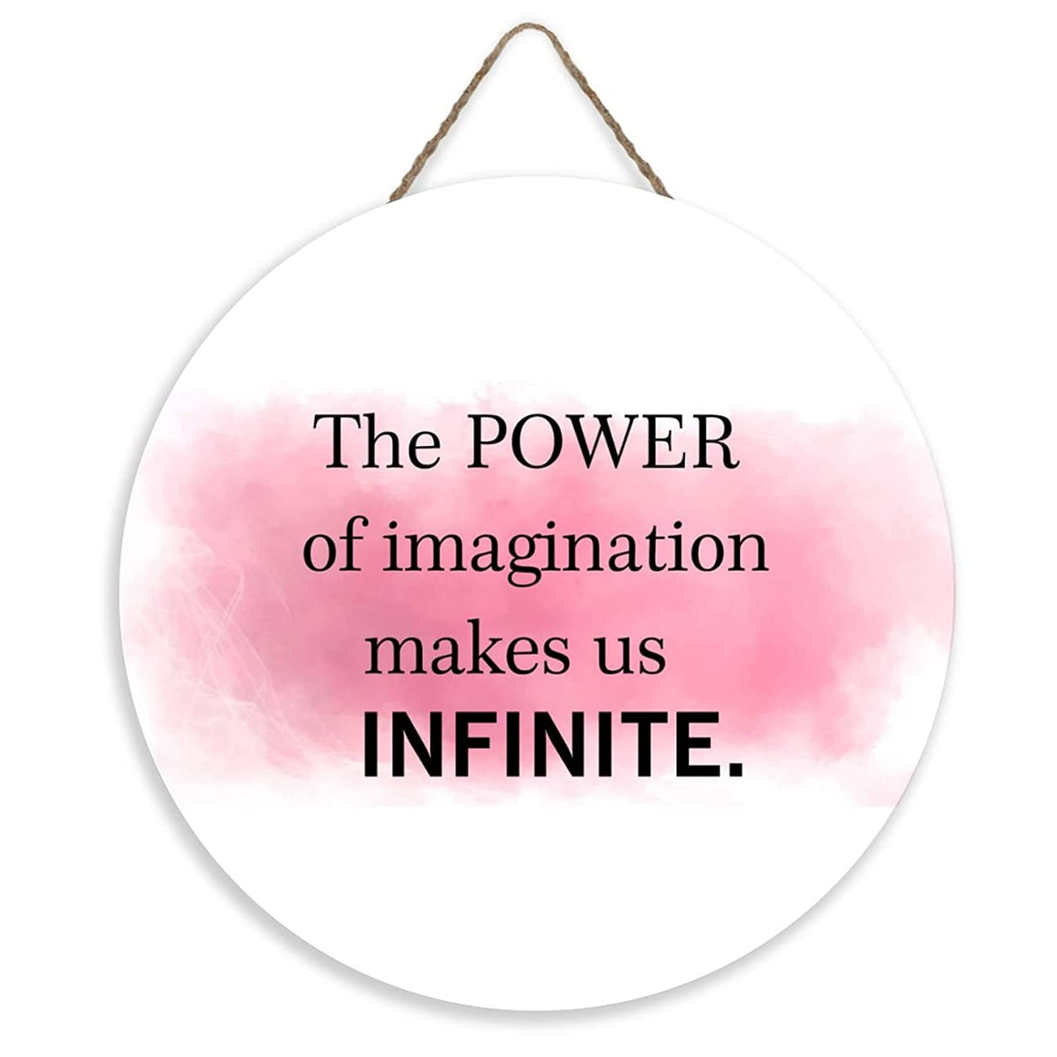 Welcome Sign Front Door Decoration, The Power of Imagination Makes Us ...