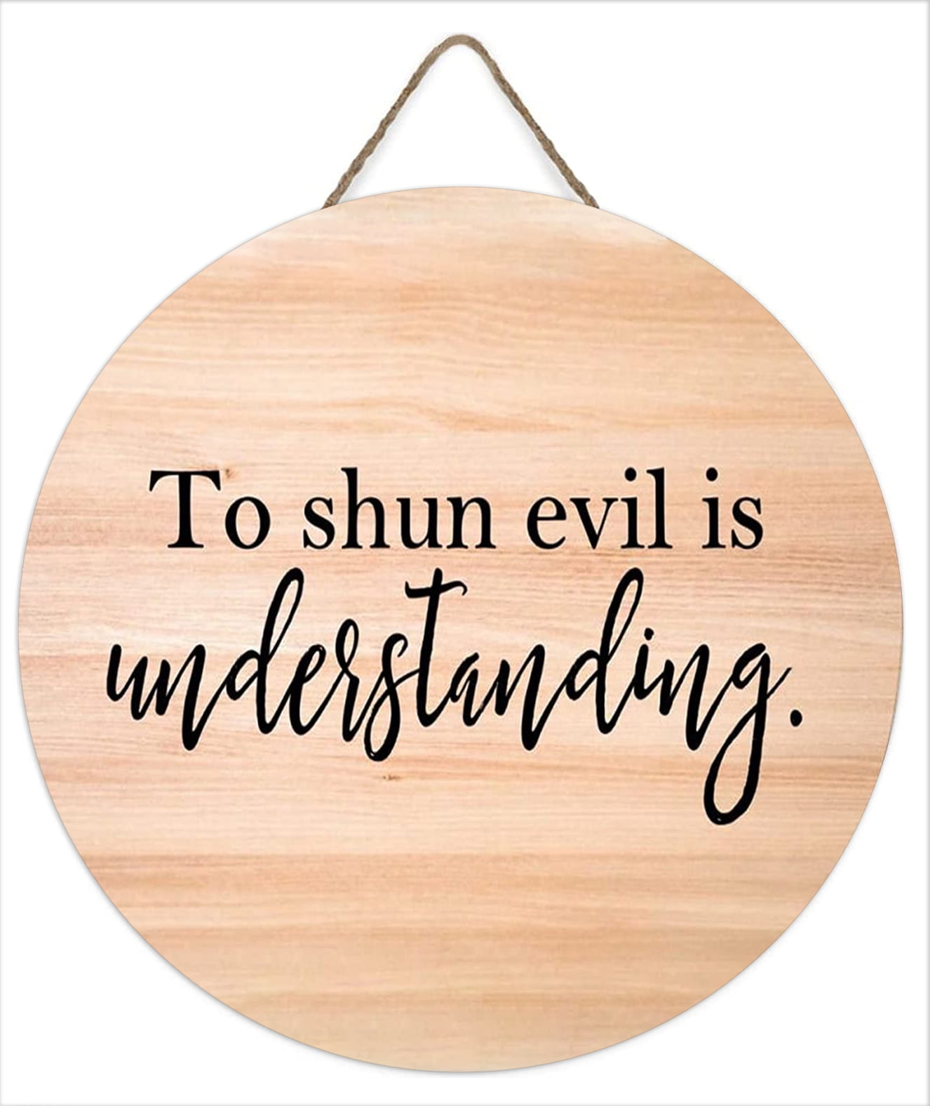 Welcome Sign Front Door Decoration, To Shun Evil Is Understanding ...