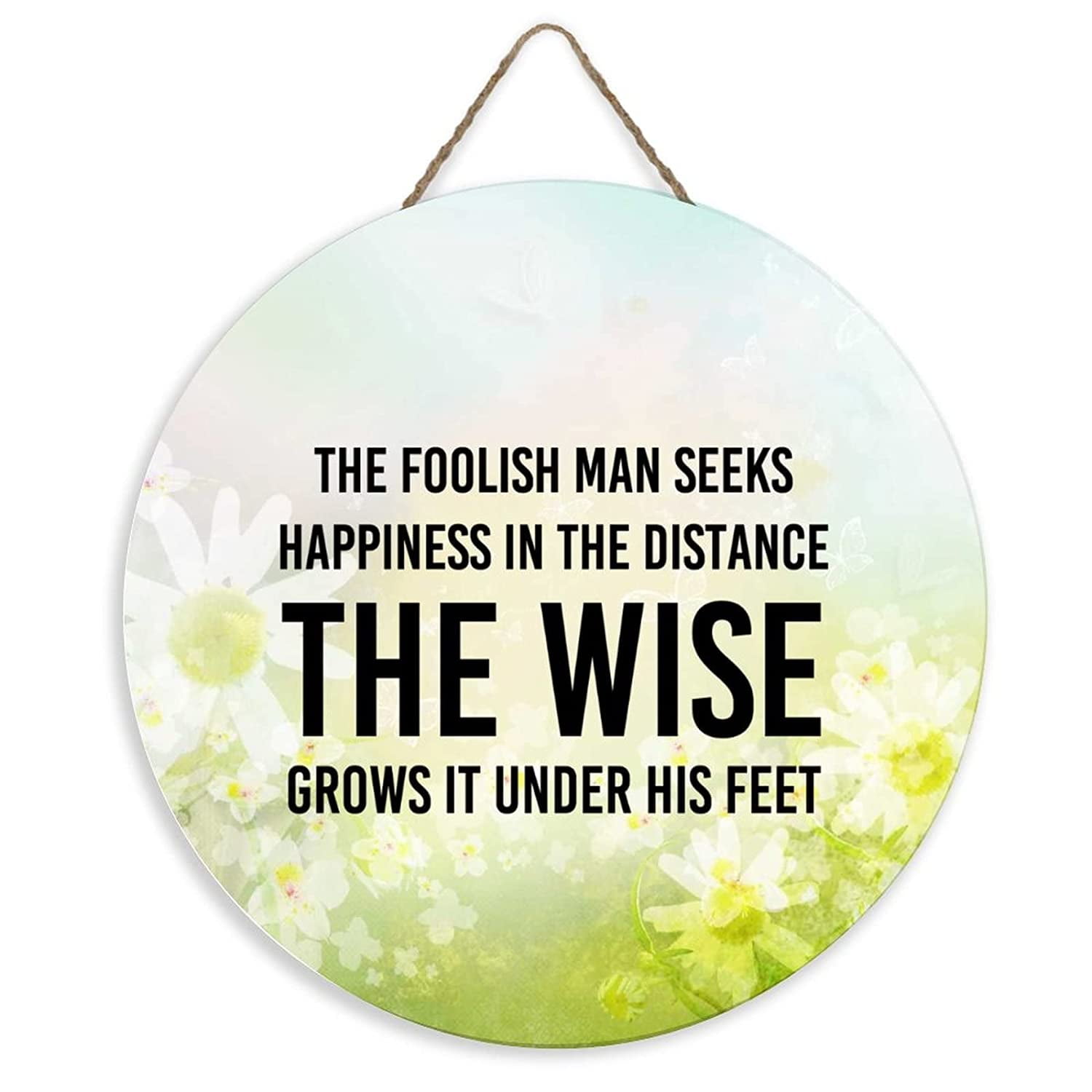 Welcome Sign for Front Door The Foolish Man Seeks Happiness in The ...