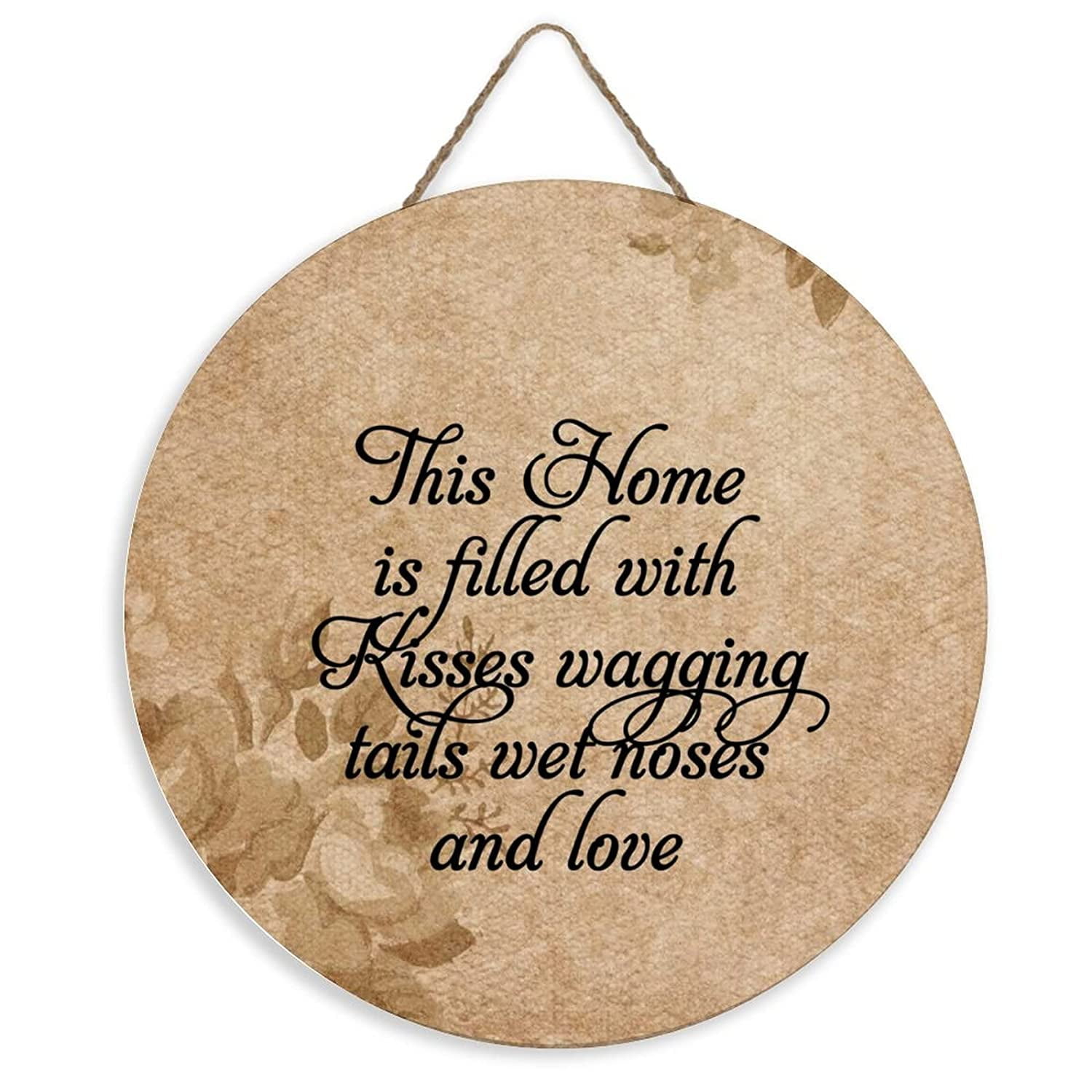 Welcome Sign for Front Door, This Home Is Filled with Kisses Wagging ...