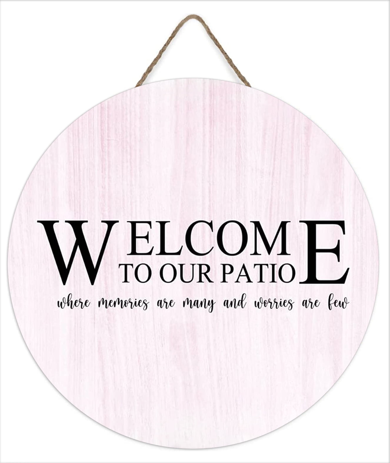 Welcome Sign for Front Door Welcome To Our Patio Where Memories Are ...