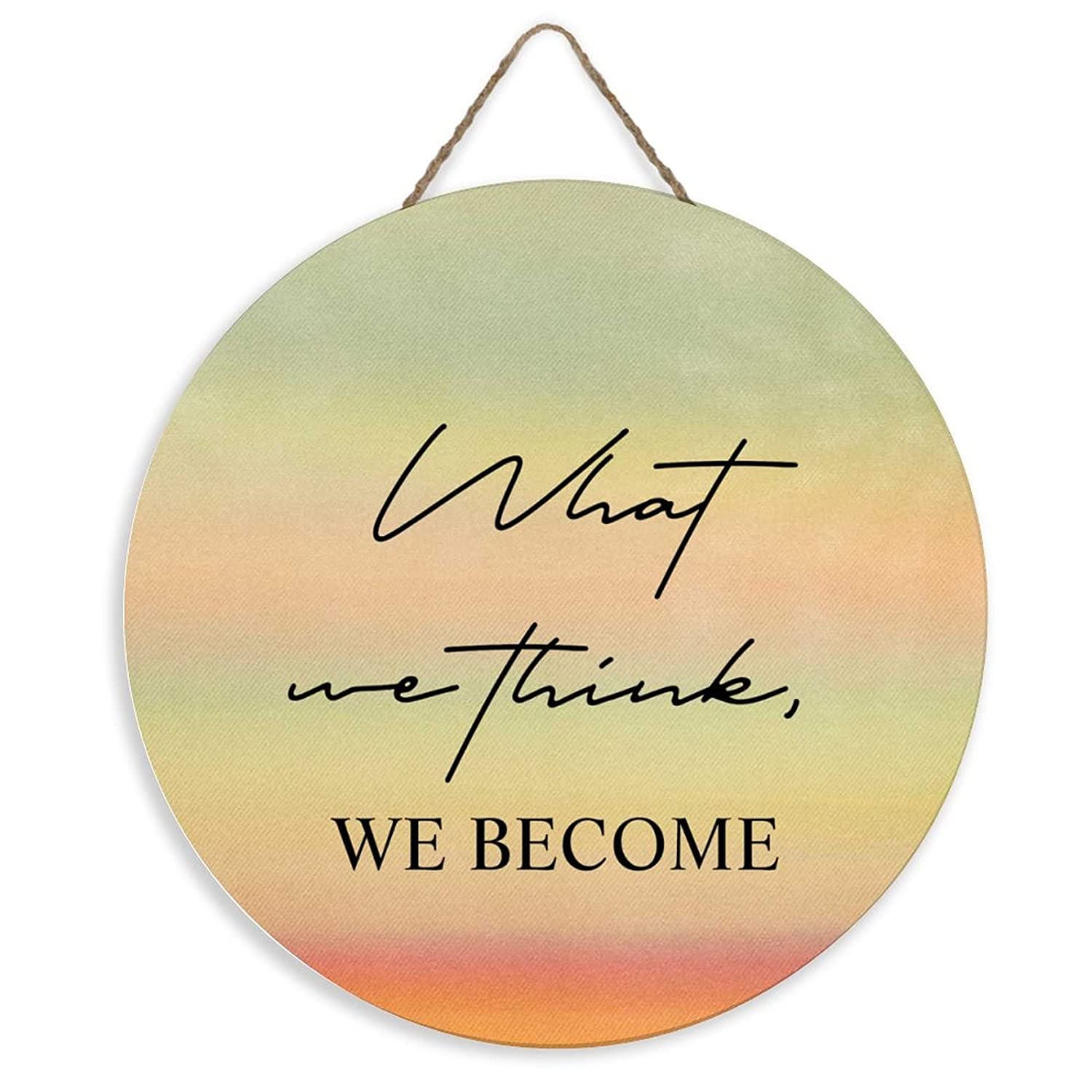 Welcome Sign for Front Door, What We Think, We Become Wood Sign, Rustic ...