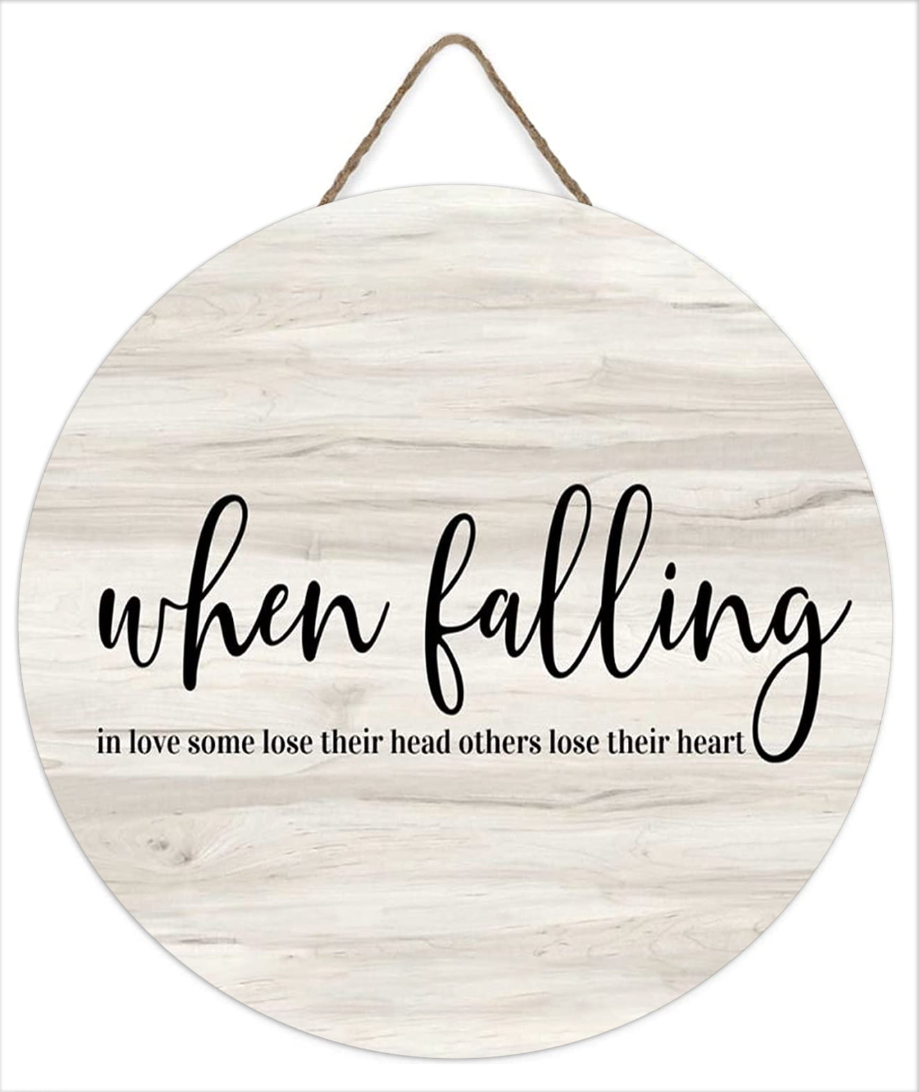 Welcome Sign for Front Door When Falling in Love Some Lose Their Head ...
