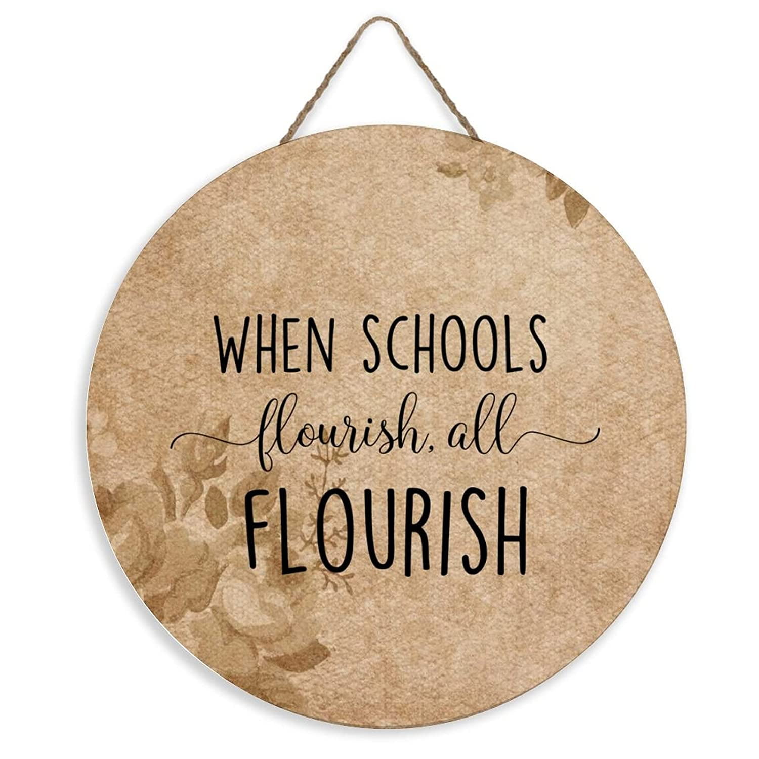 Welcome Sign for Front Door, When Schools Flourish, All Flourishes Wood ...
