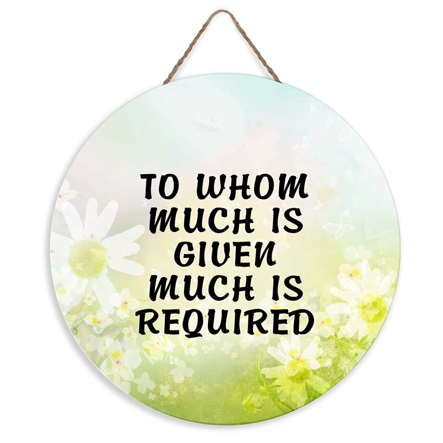 Welcome Sign for Front Door, to Whom Much Is Given, Much Is Required ...