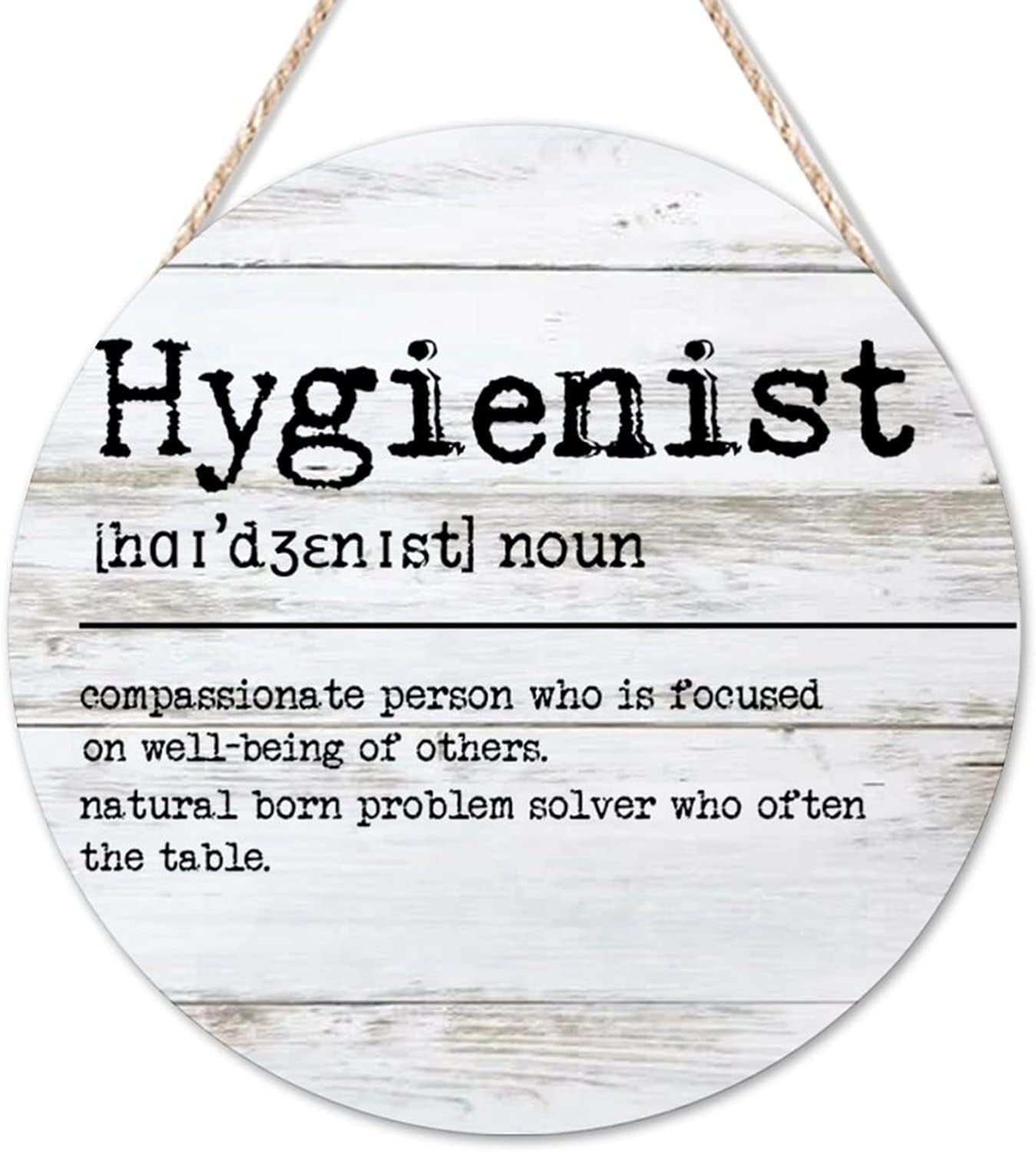 Welcome Sign Hygienist Definition Round Wood Signs Retro Word ...